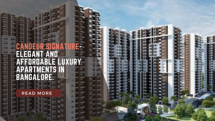 Candeur signature- Elegant and Affordable Luxury Apartments in ...